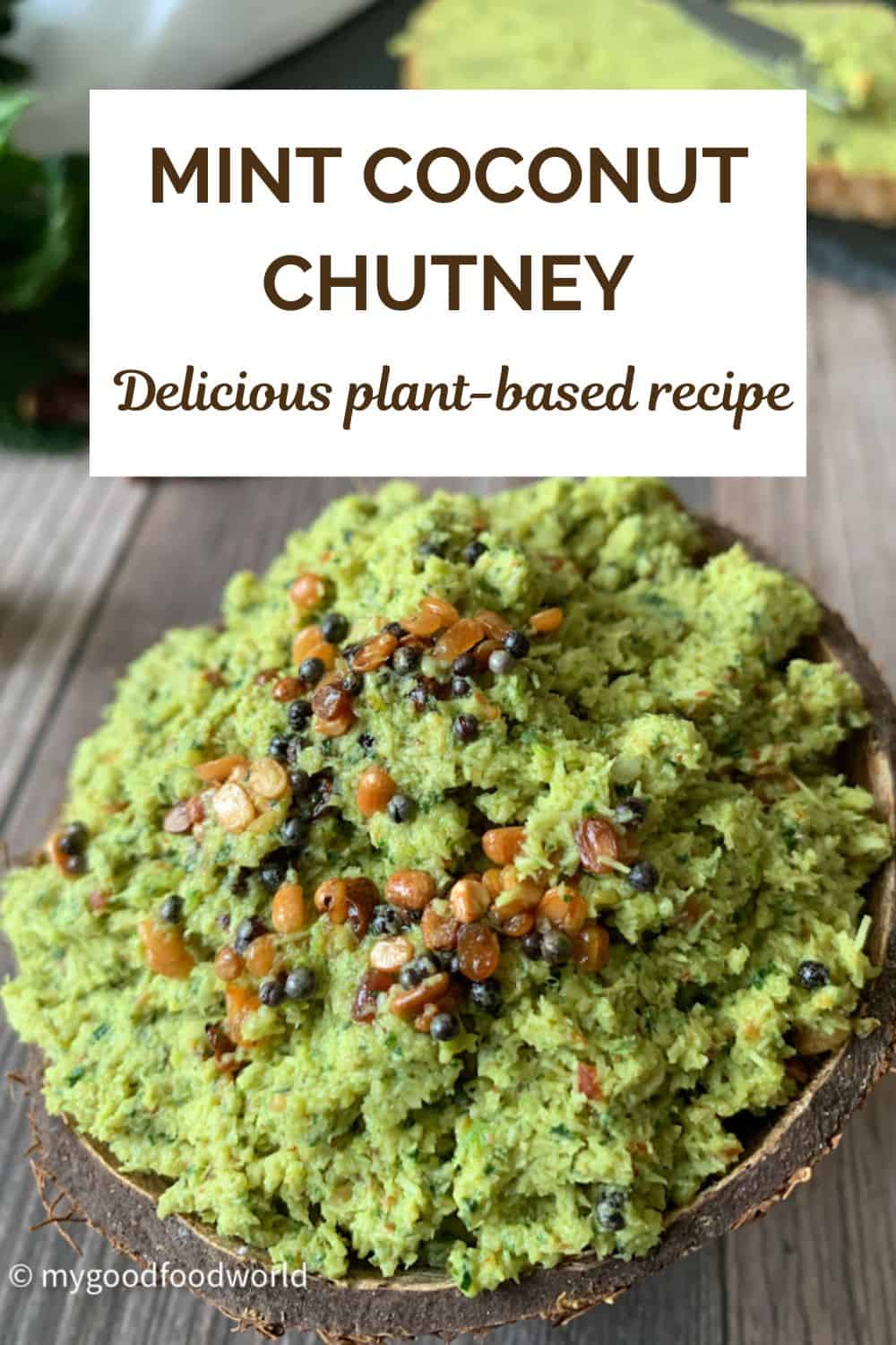 Mint Coconut Chutney Recipe - MyGoodFoodWorld